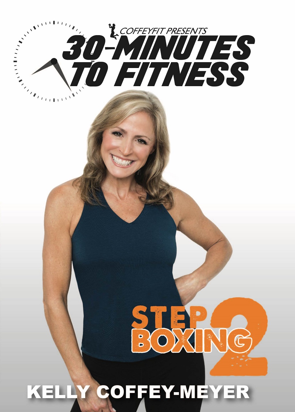 30-Minutes to Fitness "Stepboxing 2" - CoffeyFIT